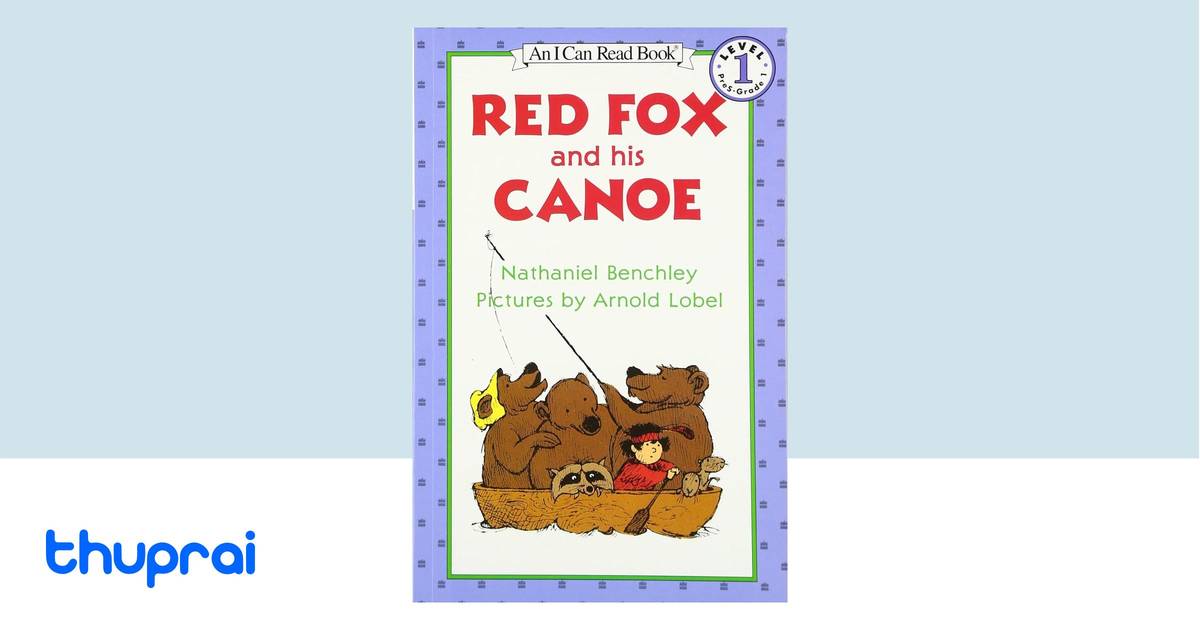 Buy Red Fox and His Canoe in Nepal | Thuprai