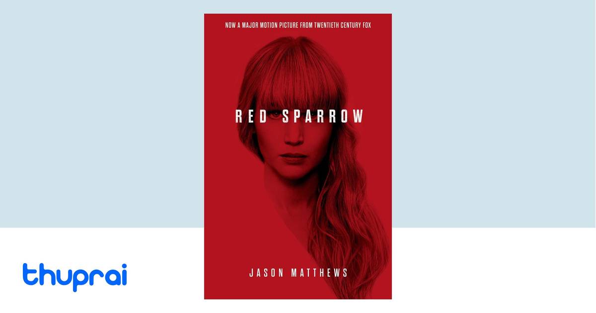 Buy Red Sparrow in Nepal | Thuprai