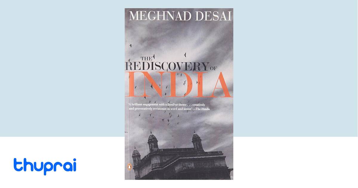 Rediscovery Of India, The (pb) by Desai, Meghnad - Buy in Nepal | Thuprai