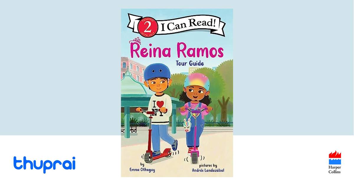 Reina Ramos: Tour Guide (I Can Read Level 2) by Emma Otheguy - Buy in ...
