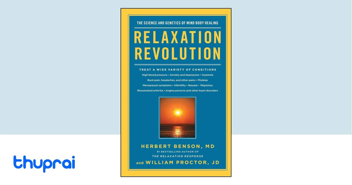 Buy Relaxation Revolution in Nepal | Thuprai