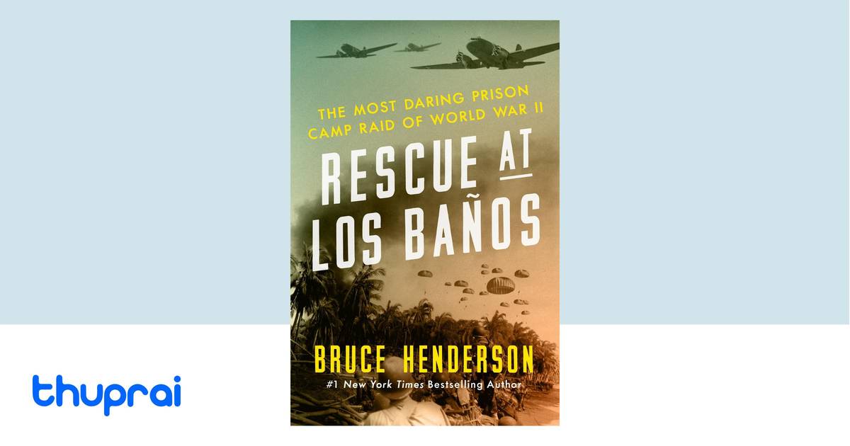 Buy Rescue at Los Baños: The Most Daring Prison Camp Raid of World War ...