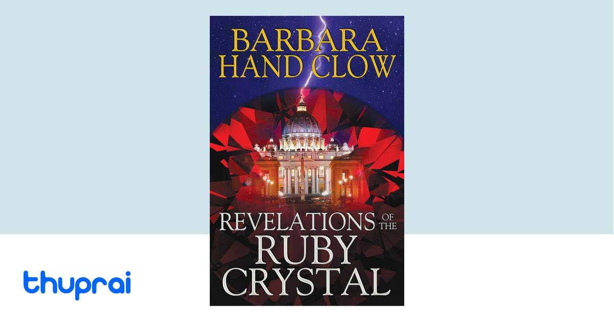 Buy Revelations of the Ruby Crystal in Nepal | Thuprai