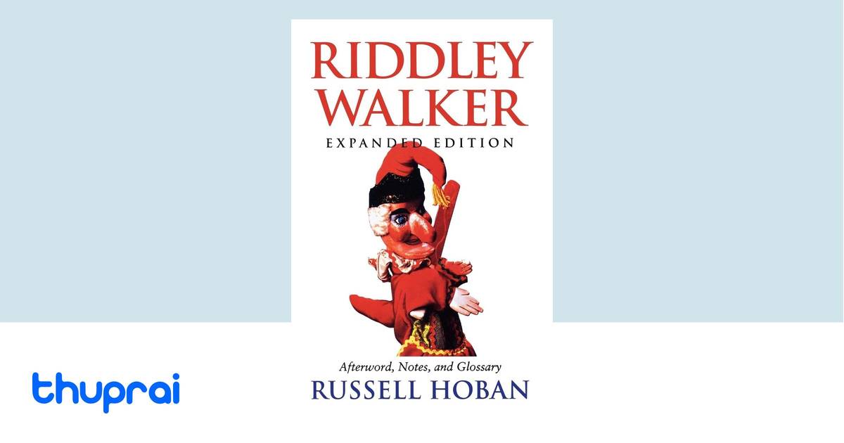 Buy Riddley Walker Expanded Edition In Nepal Thuprai