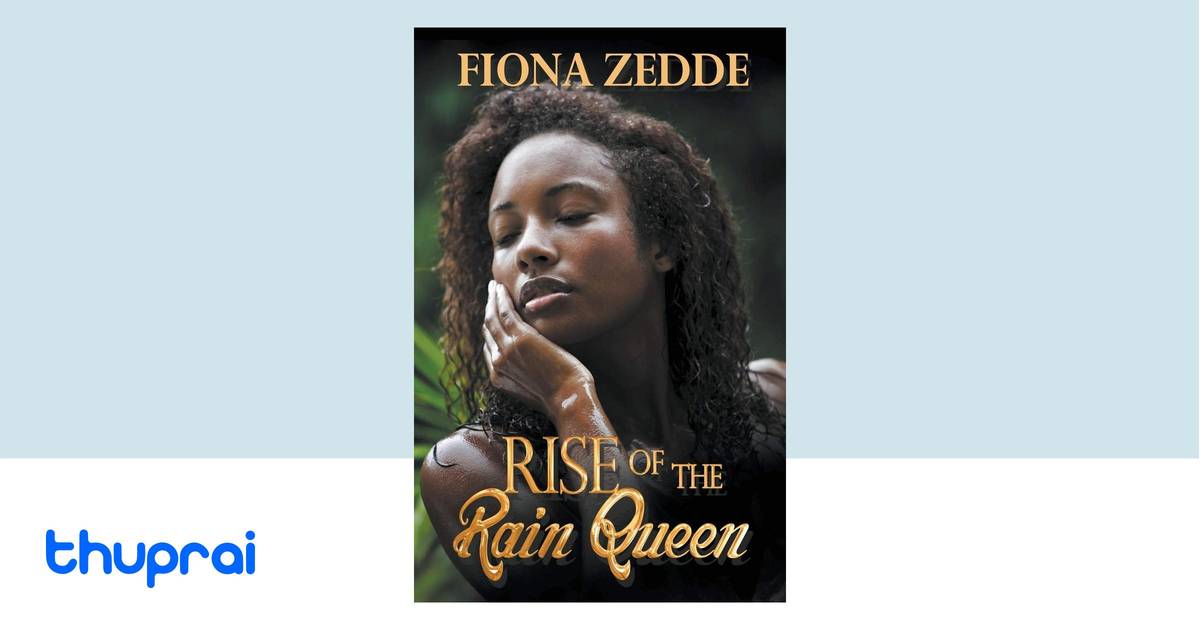 Buy Rise of the Rain Queen in Nepal | Thuprai