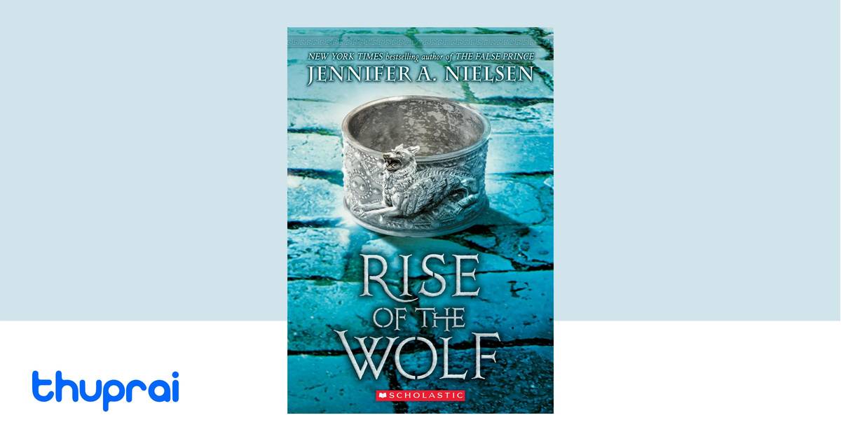 Buy Rise of the Wolf (Mark of the Thief, Book 2) in Nepal | Thuprai