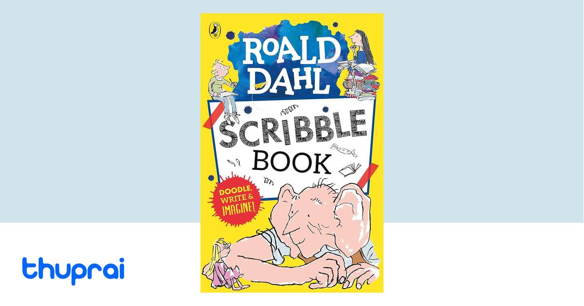 Buy Roald Dahl Scribble Book in Nepal | Thuprai