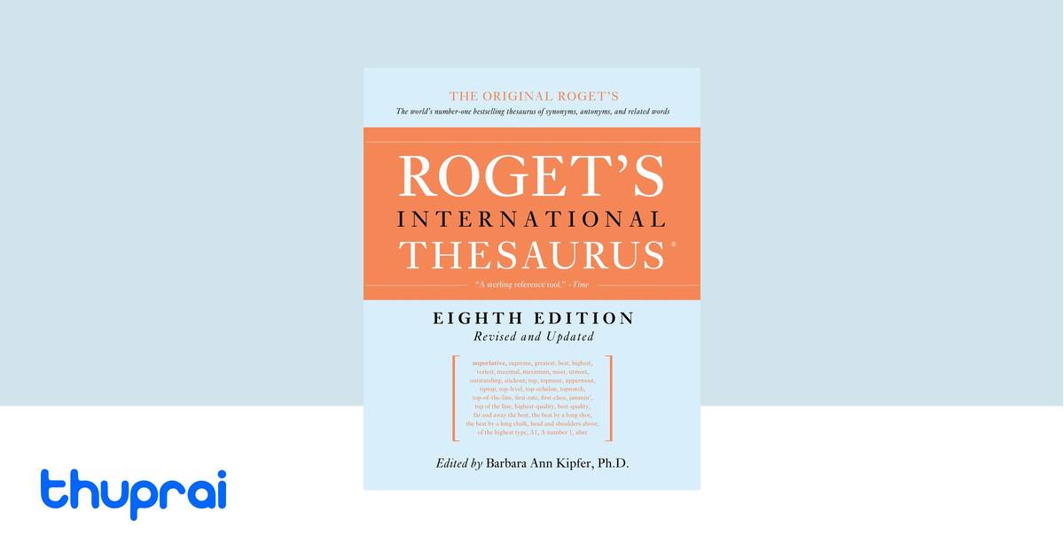 Buy Roget's International Thesaurus, 8th Edition in Nepal | Thuprai