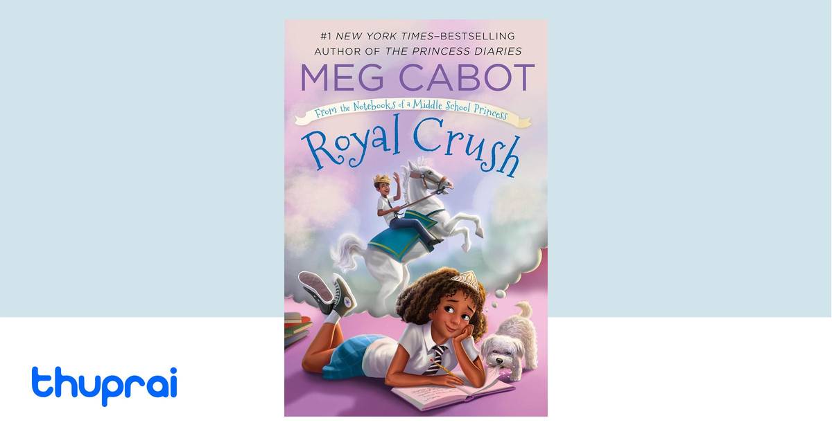 Buy Royal Crush: From the Notebooks of a Middle School Princess in ...