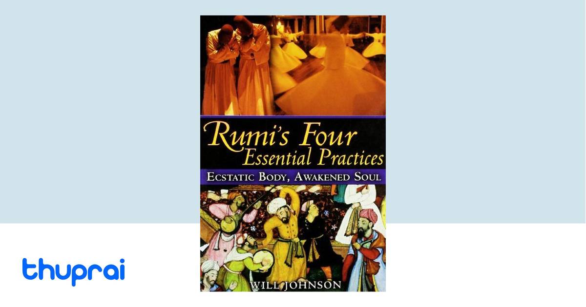 Rumi’s Four Essential Practices by - Buy in Nepal | Thuprai