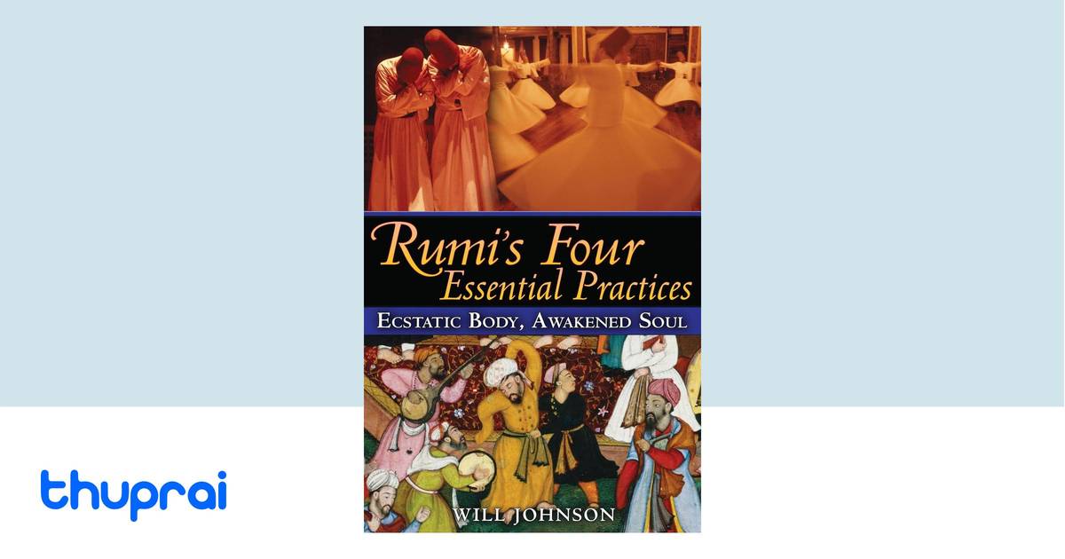 Buy Rumi’s Four Essential Practices in Nepal | Thuprai
