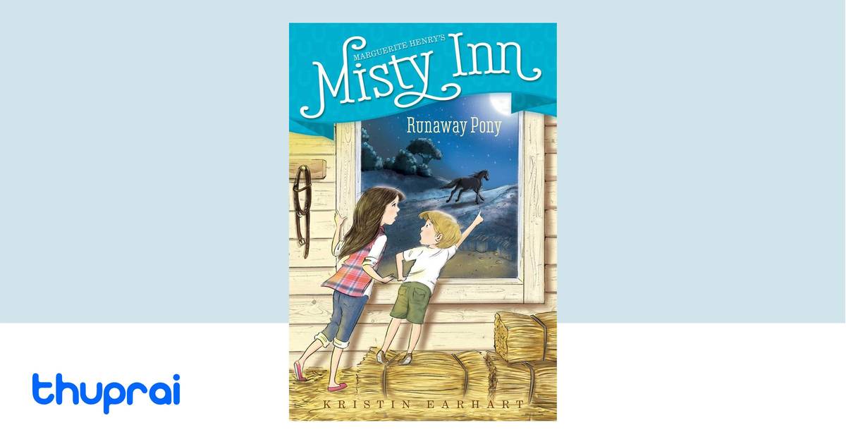 Buy Runaway Pony (3) (Marguerite Henry's Misty Inn) in Nepal | Thuprai