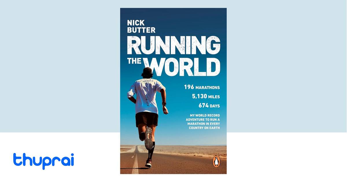 Buy Running The World in Nepal | Thuprai