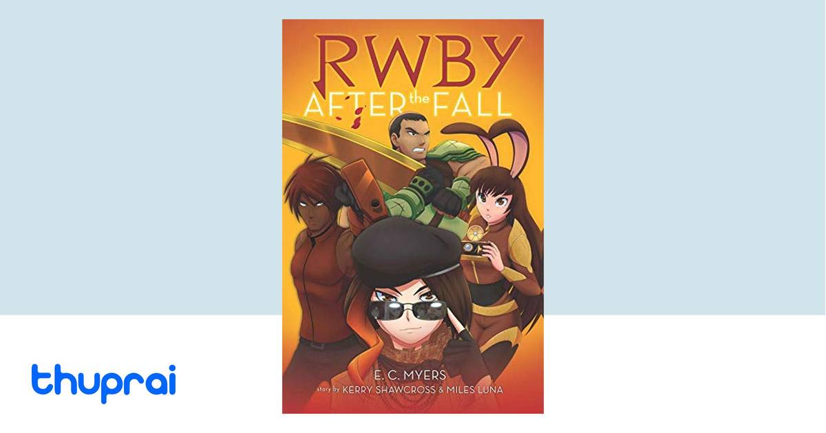 Buy RWBY #1: After the Fall in Nepal | Thuprai