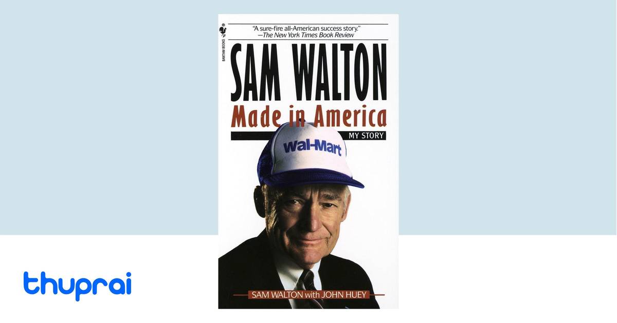 Sam Walton by Sam Walton - Buy in Nepal | Thuprai