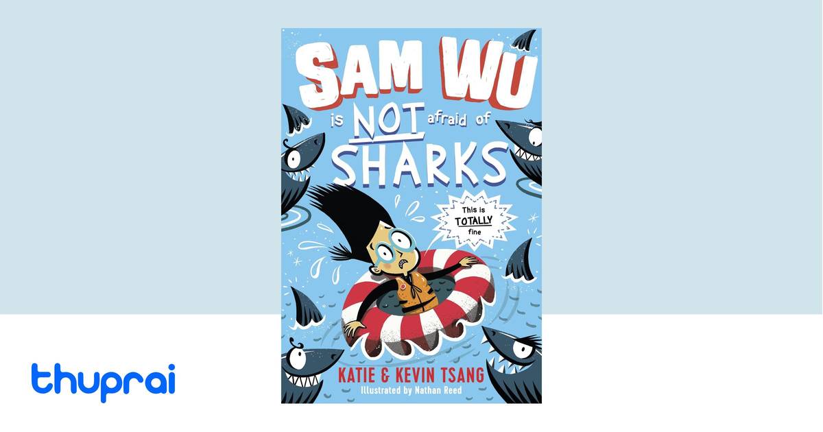 Buy Sam Wu is NOT Afraid of Sharks! in Nepal | Thuprai