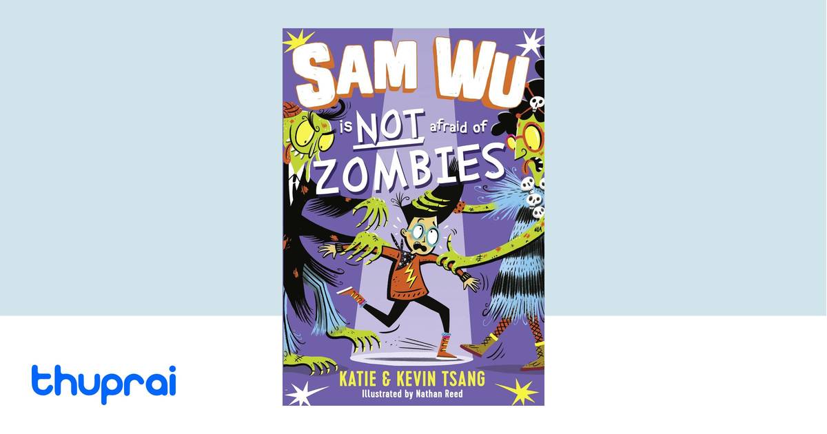 Buy Sam Wu is Not Afraid of Zombies in Nepal | Thuprai