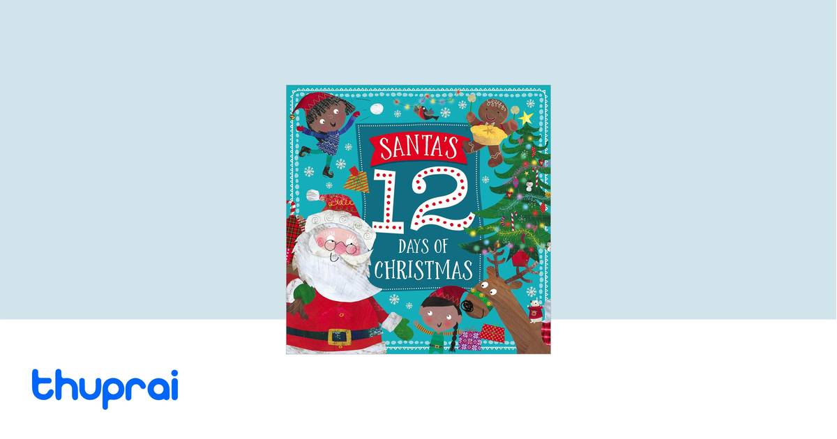 Buy Santas Twelve Days Of Christmas in Nepal | Thuprai