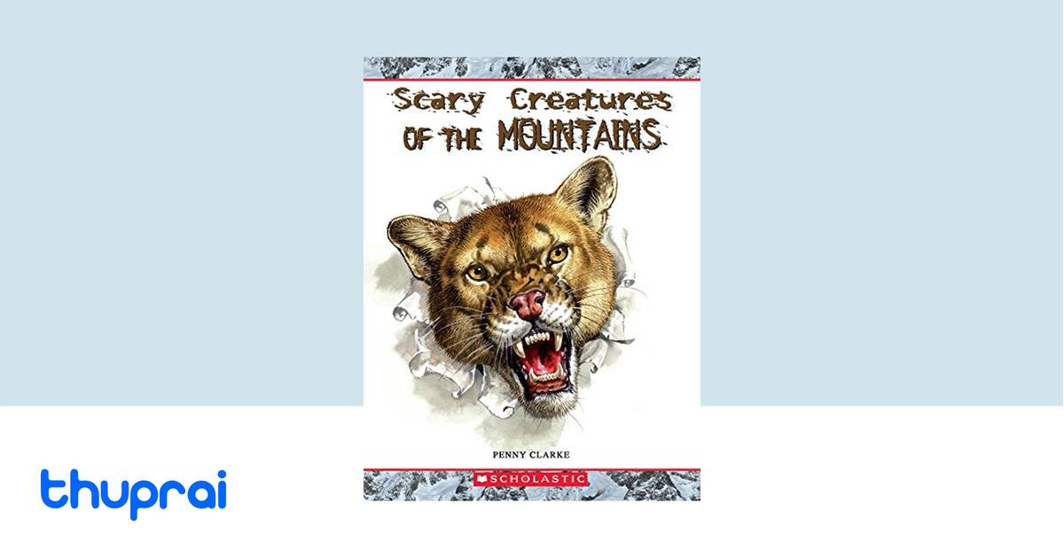 Buy Scary Creatures of the Mountains in Nepal | Thuprai