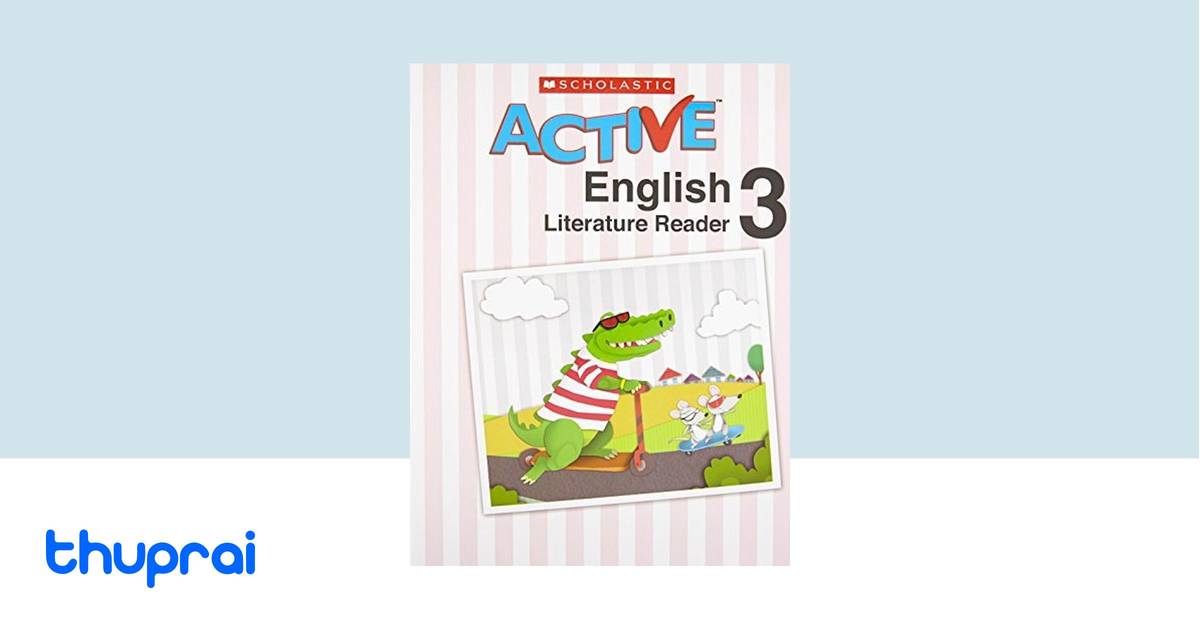Scholastic Active English Lr-3....Scholastic by - Buy in Nepal | Thuprai