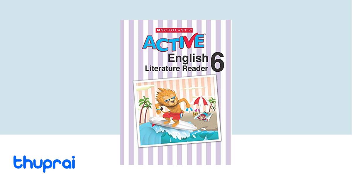 Buy SCHOLASTIC ACTIVE ENGLISH LR-6 in Nepal | Thuprai