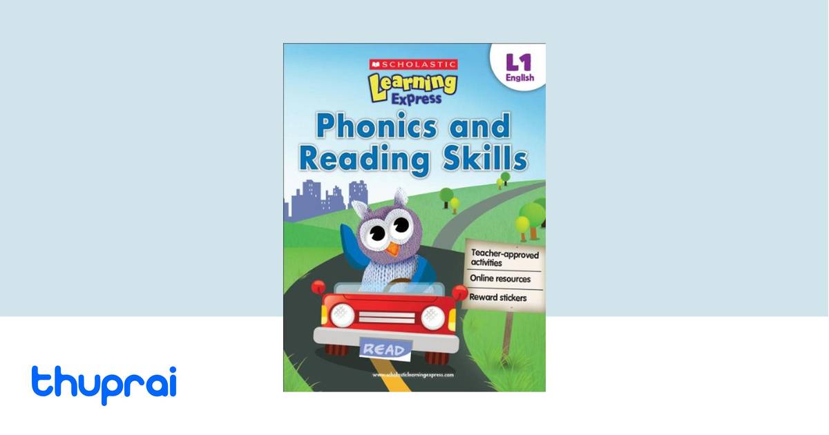 Buy Scholastic Learning Express Level 1: Phonics and Reading Skills in Nepal | Thuprai
