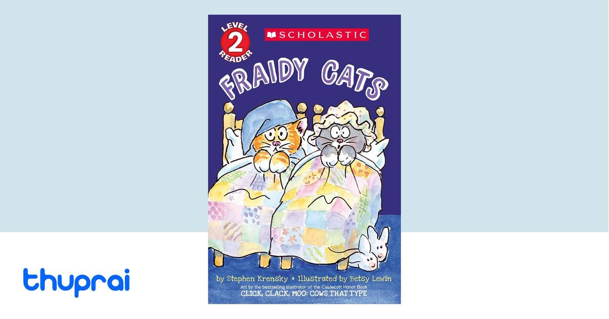 Buy Scholastic Reader L2: Fraidy Cats in Nepal | Thuprai