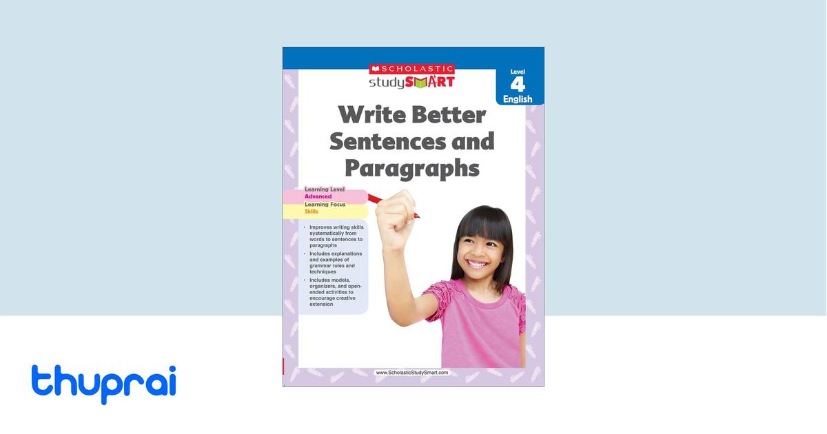 Buy Scholastic Study Smart Write Better Sentences and Paragraphs Grade ...