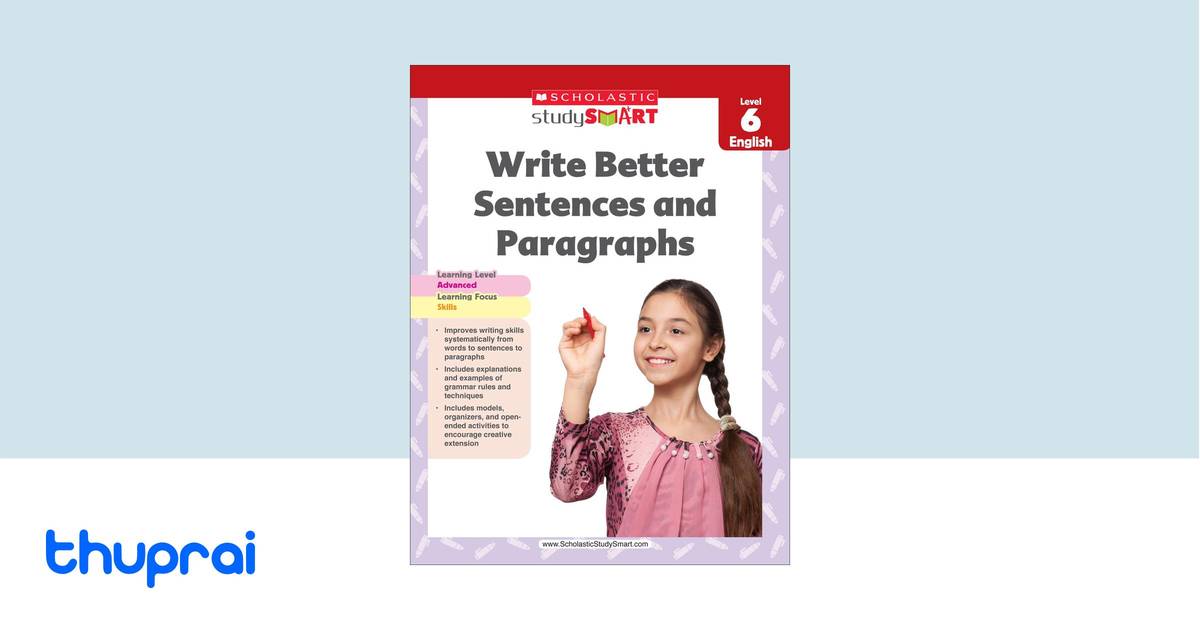 Buy Scholastic Study Smart Write Better Sentences and Paragraphs Grade ...