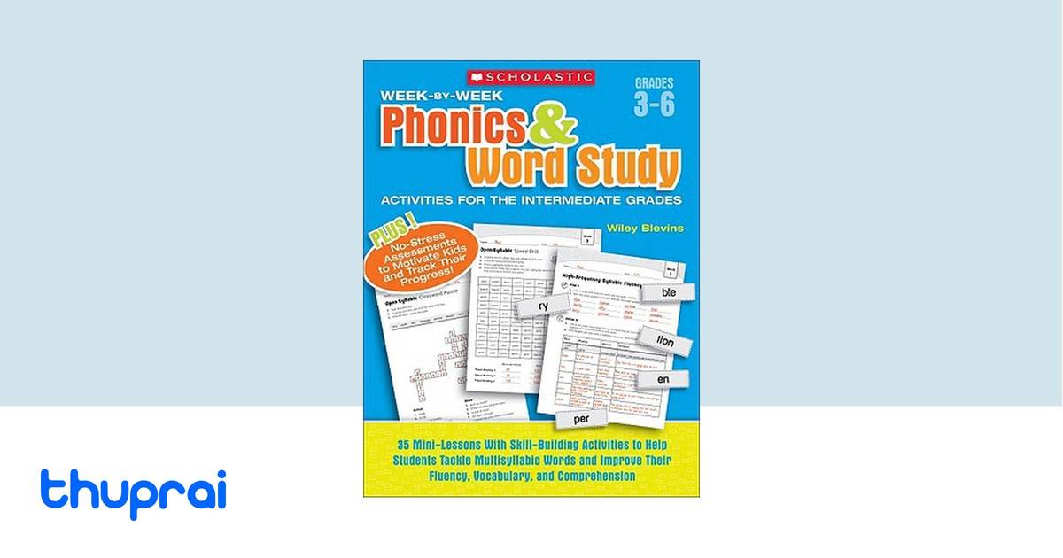 Scholastic Week By Week Phonics and Word Study for the Intermediate ...