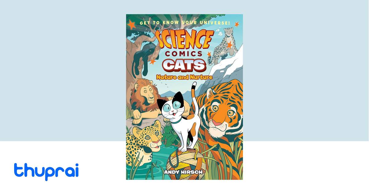 Science Comics: Cats by Andy Hirsch - Buy in Nepal | Thuprai