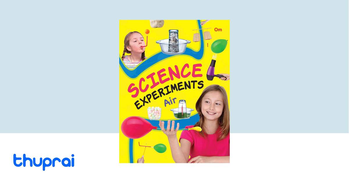 Buy Science Experiments Air in Nepal | Thuprai