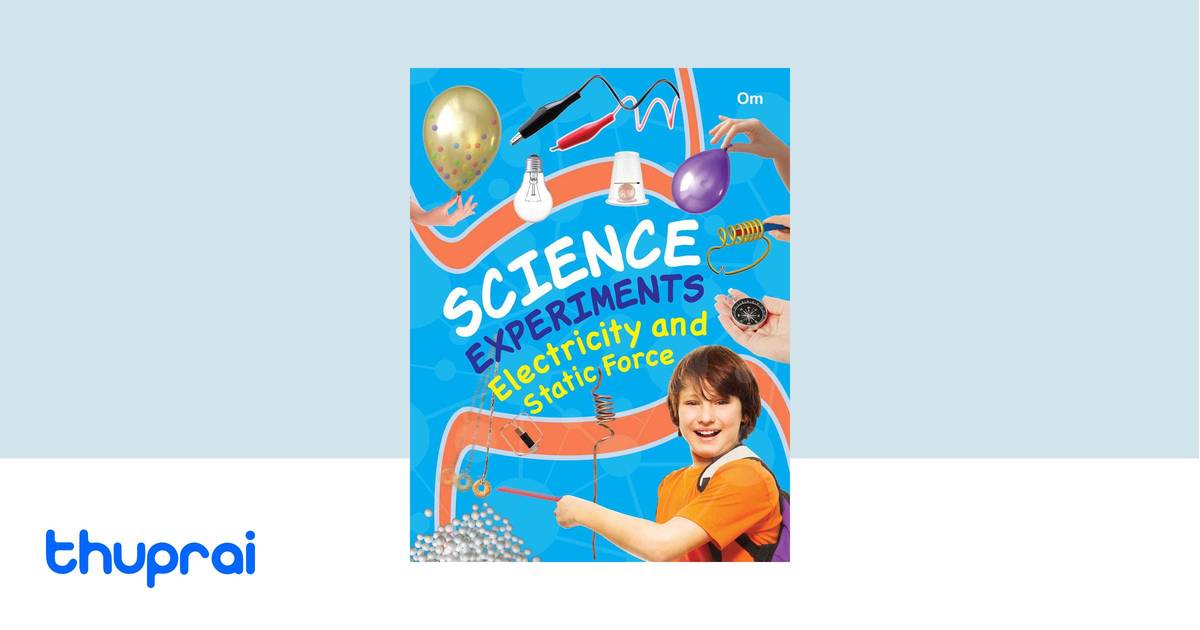 Buy Science Experiments Electricity and Static force in Nepal | Thuprai