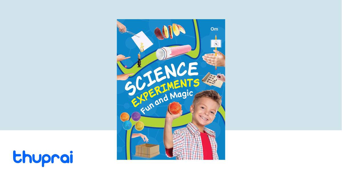 Buy Science Experiments Fun and Magic in Nepal | Thuprai