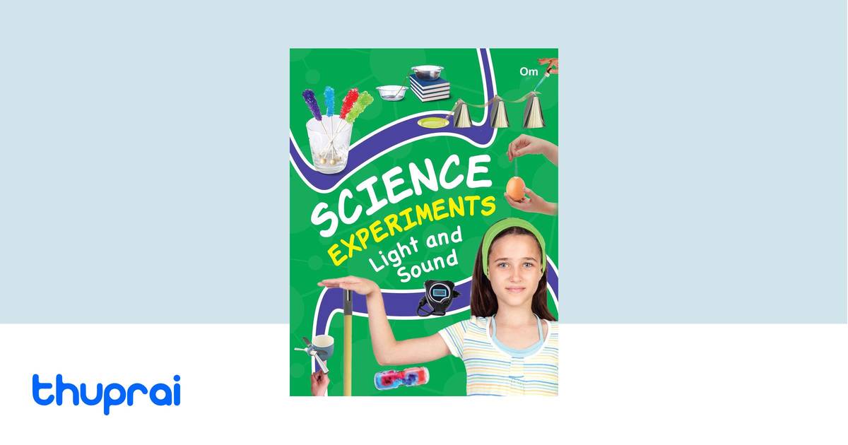 Buy Science Experiments Light and sound in Nepal | Thuprai