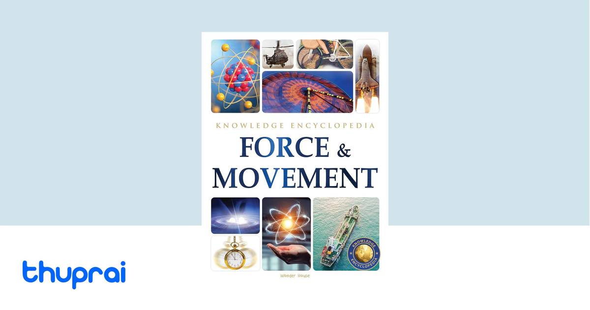Buy Science: Force & Movement in Nepal | Thuprai