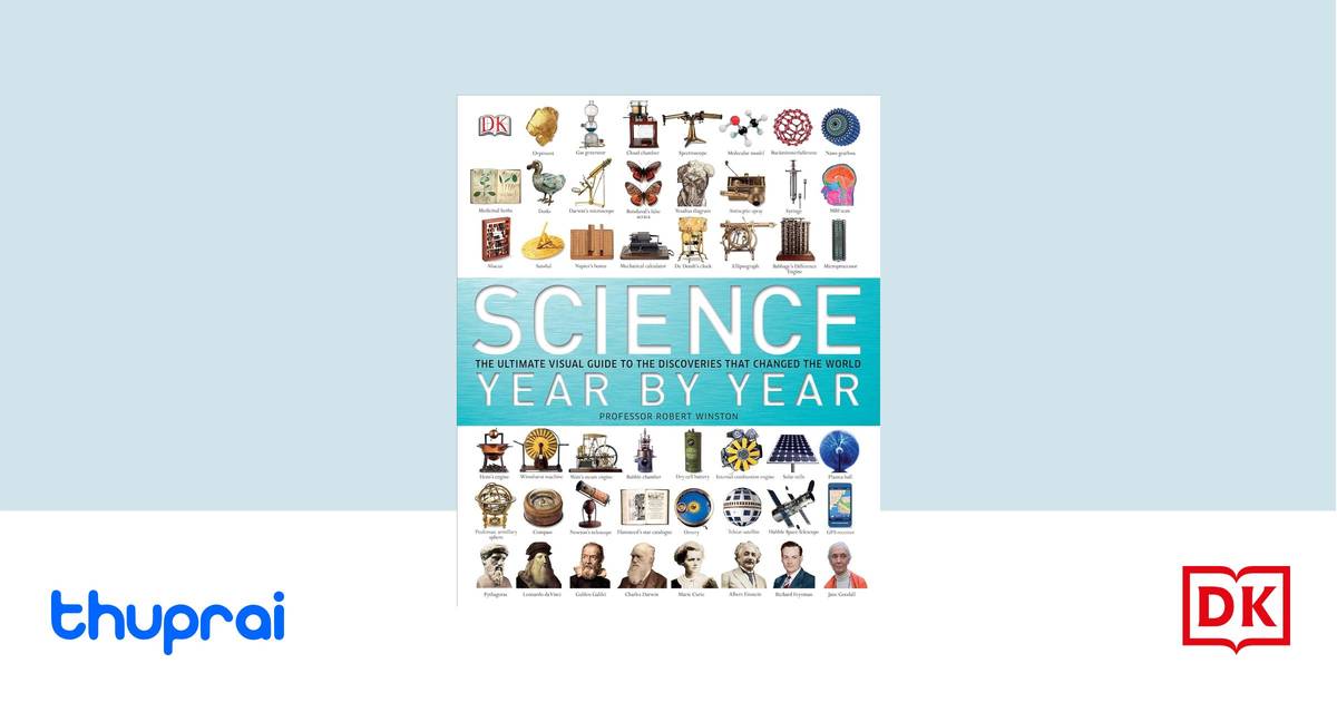 Science Year by Year by Robert Winston - Buy in Nepal | Thuprai