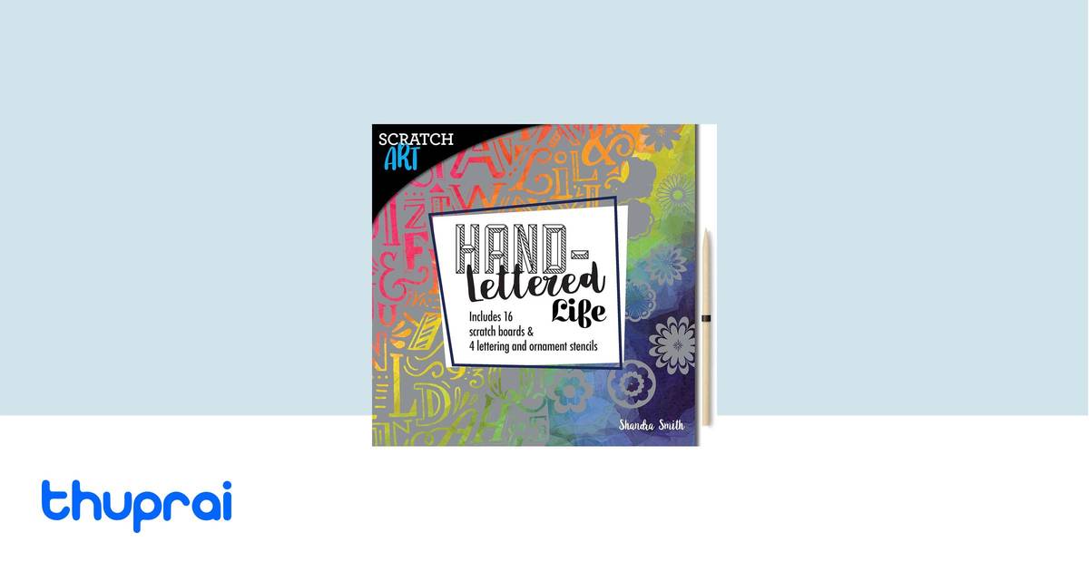 Buy Scratch & Create: Hand-Lettered Life in Nepal | Thuprai