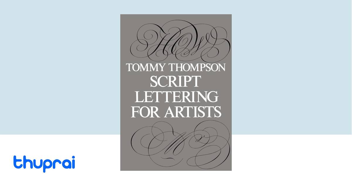 Buy Script Lettering for Artists (Lettering, Calligraphy, Typography ...