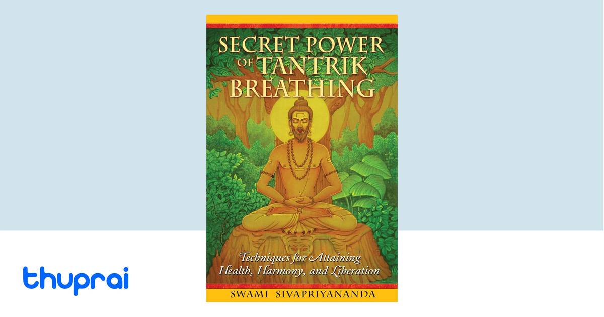 Buy Secret Power of Tantrik Breathing in Nepal | Thuprai