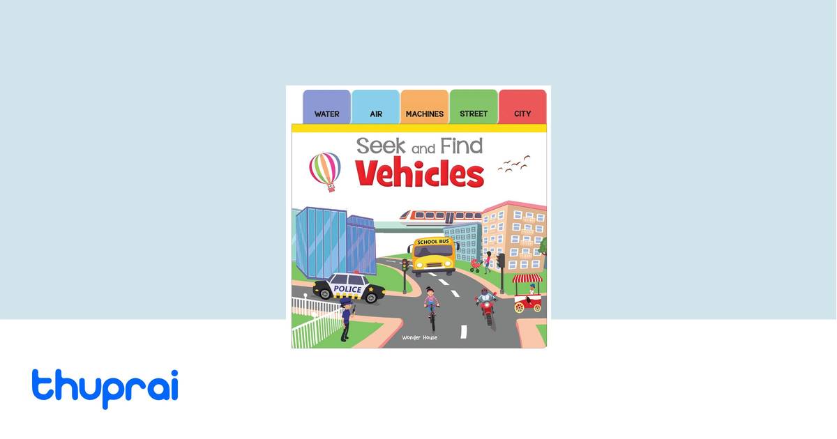 Buy Seek and Find: Vehicles in Nepal | Thuprai