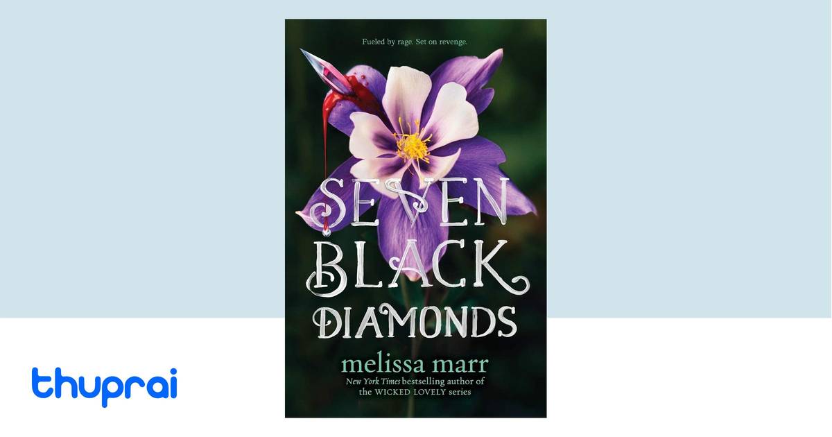 Seven Black Diamonds by Melissa Marr - Buy in Nepal | Thuprai