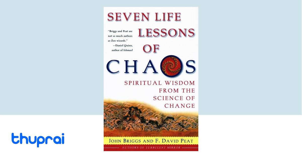 Buy Seven Life Lessons of Chaos: Spiritual Wisdom from the Science of ...