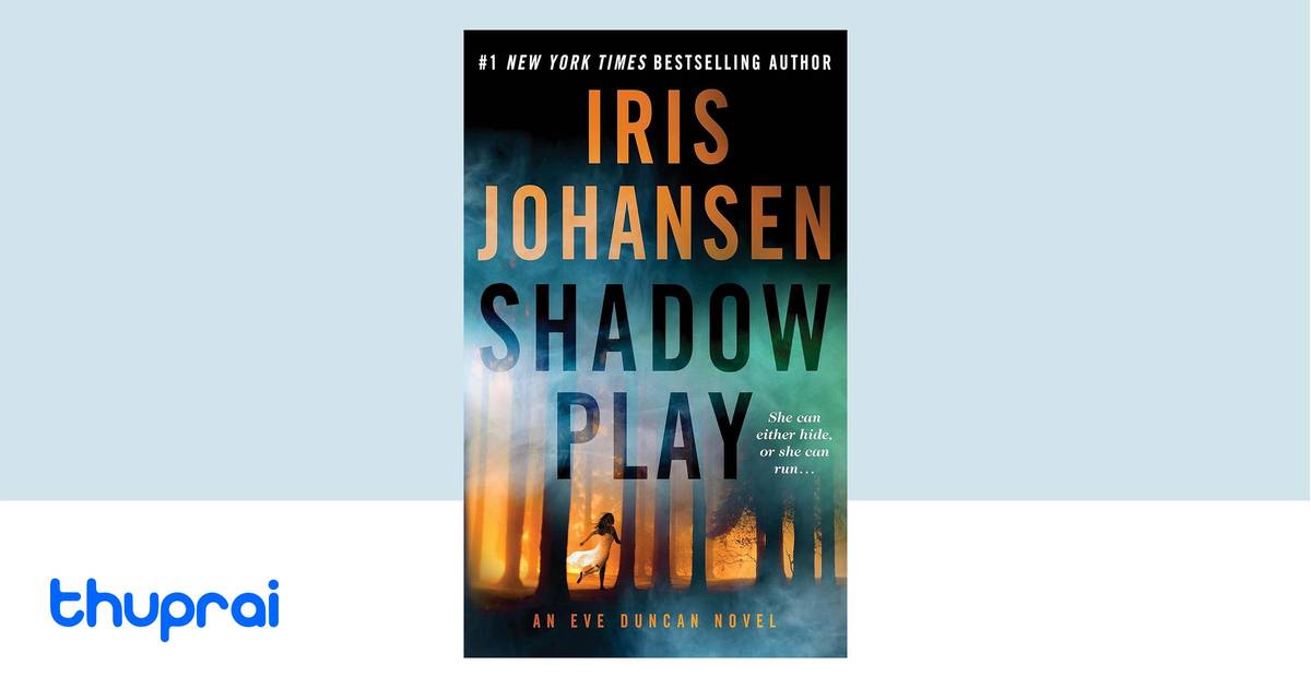 Shadow Play by Iris Johansen - Buy in Nepal | Thuprai