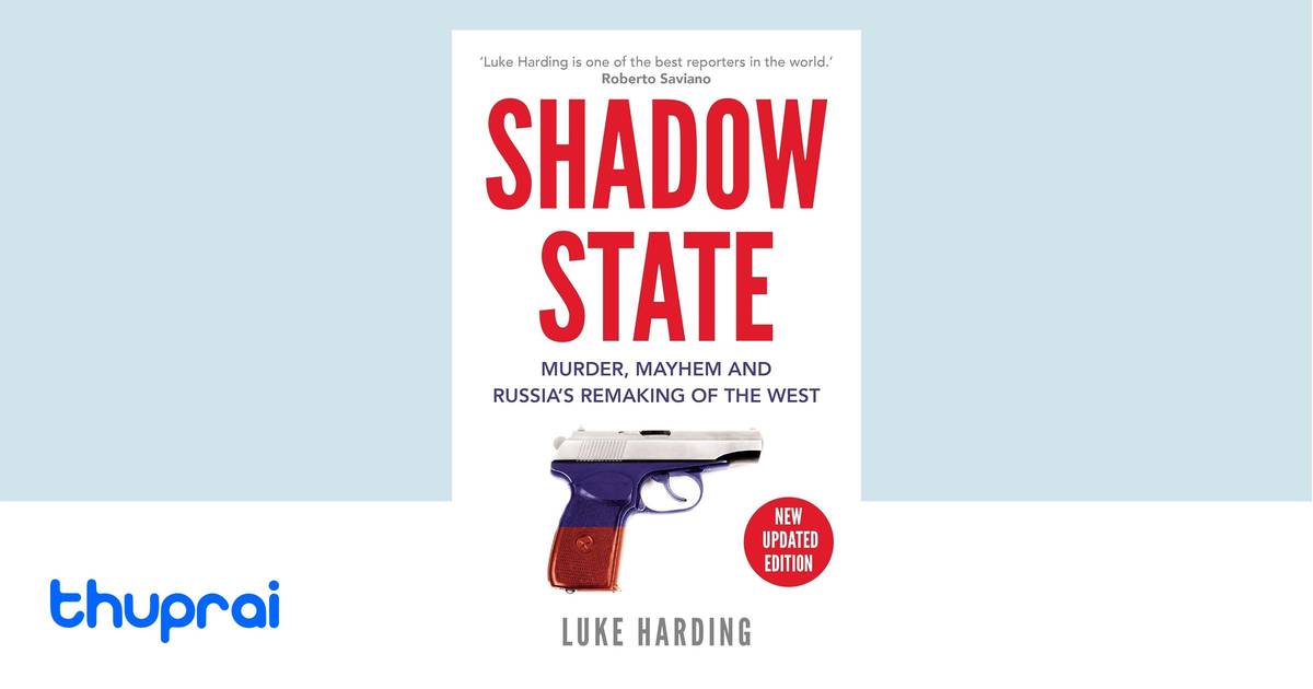 Buy Shadow State in Nepal | Thuprai