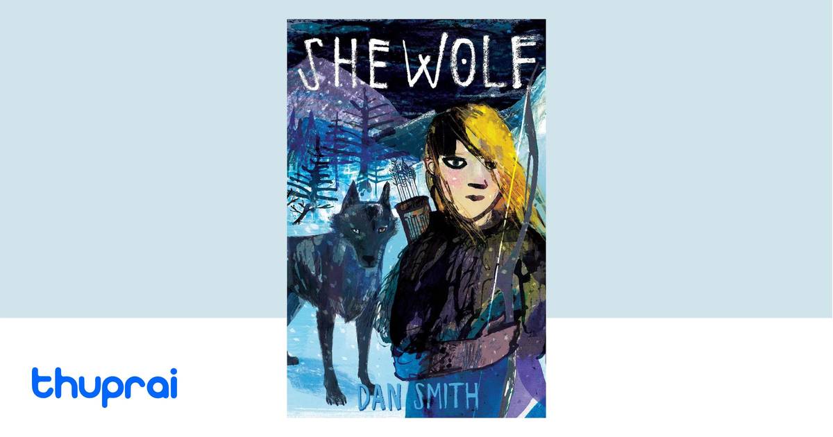 She Wolf by Dan Smith - Buy in Nepal | Thuprai