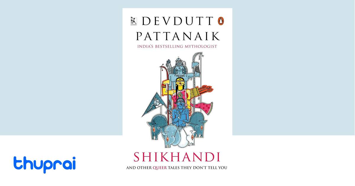 Buy Shikhandi and Other Tales They Don't Tell You in Nepal | Thuprai