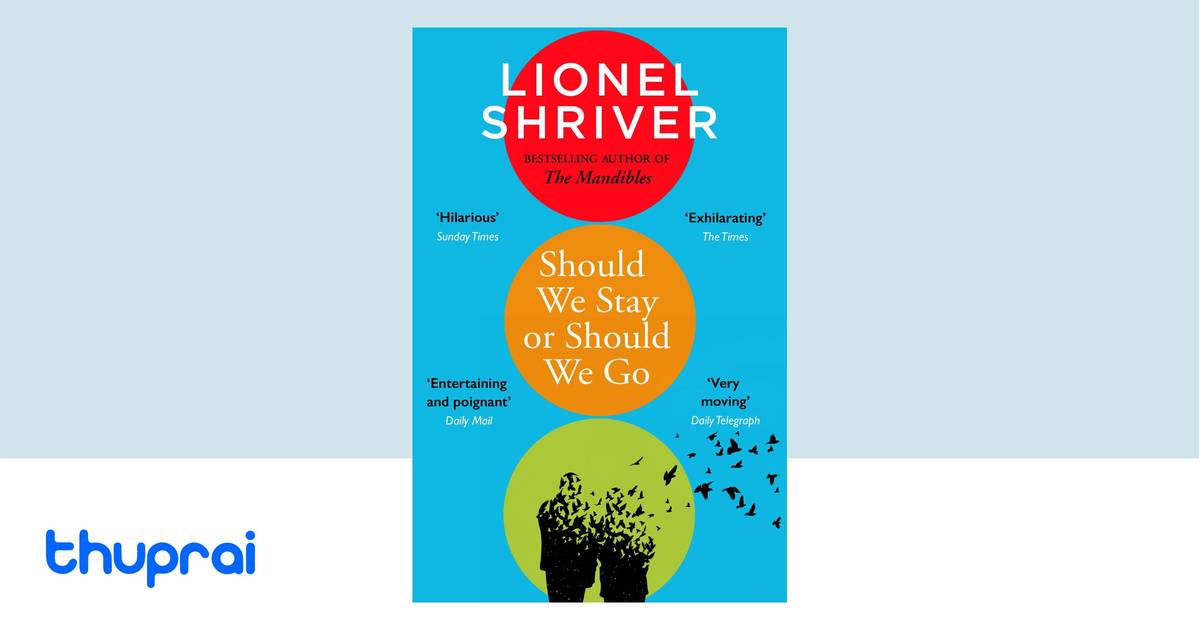 Buy Should We Stay or Should We Go in Nepal | Thuprai