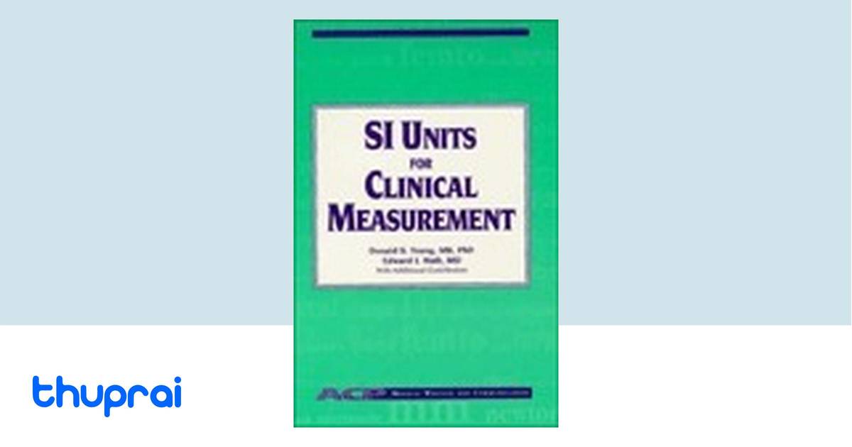 Buy SI Units for Clinical Measurement in Nepal | Thuprai