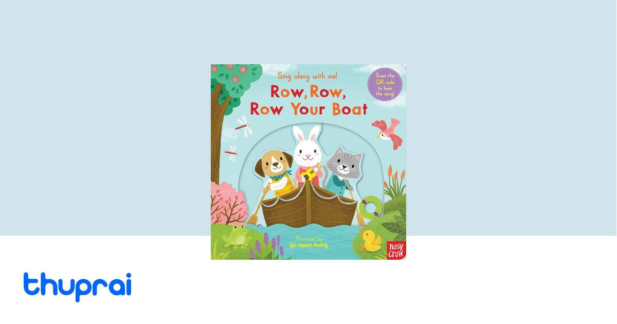 Buy Sing Along With Me Row Row Row Your Boat in Nepal | Thuprai